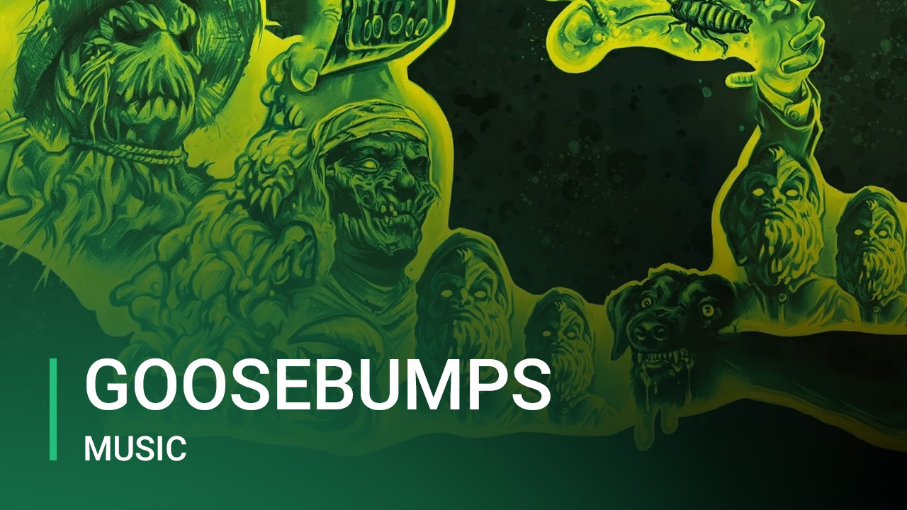 Goosebumps Series Music – Soundtracks, Artists, Albums